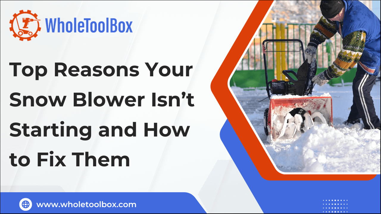 Common Snow Blower Problems and How to Fix Them Quickly
